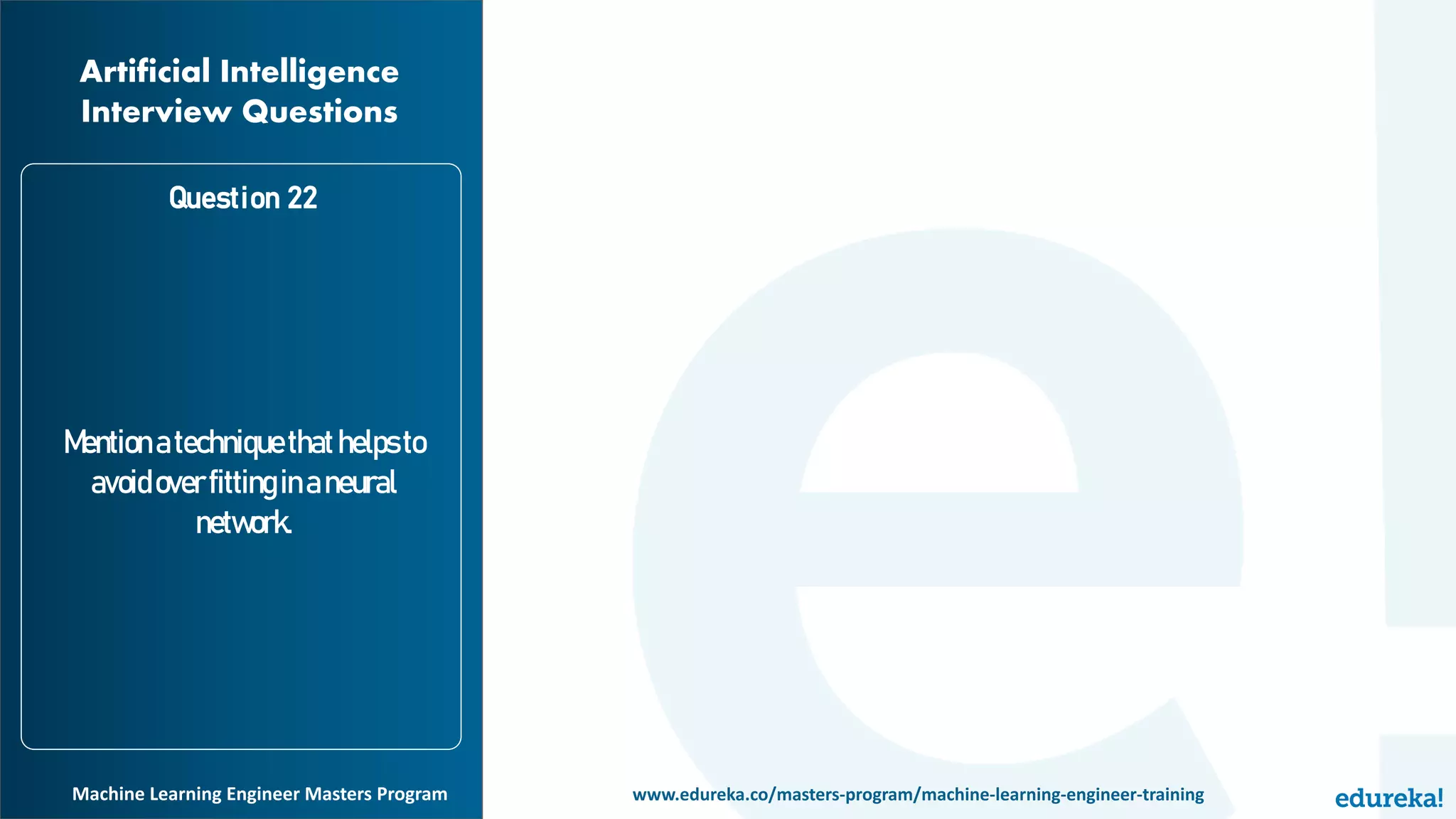 Artificial Intelligence (AI) Interview Questions and Answers | Edureka | PDF | Technology ...