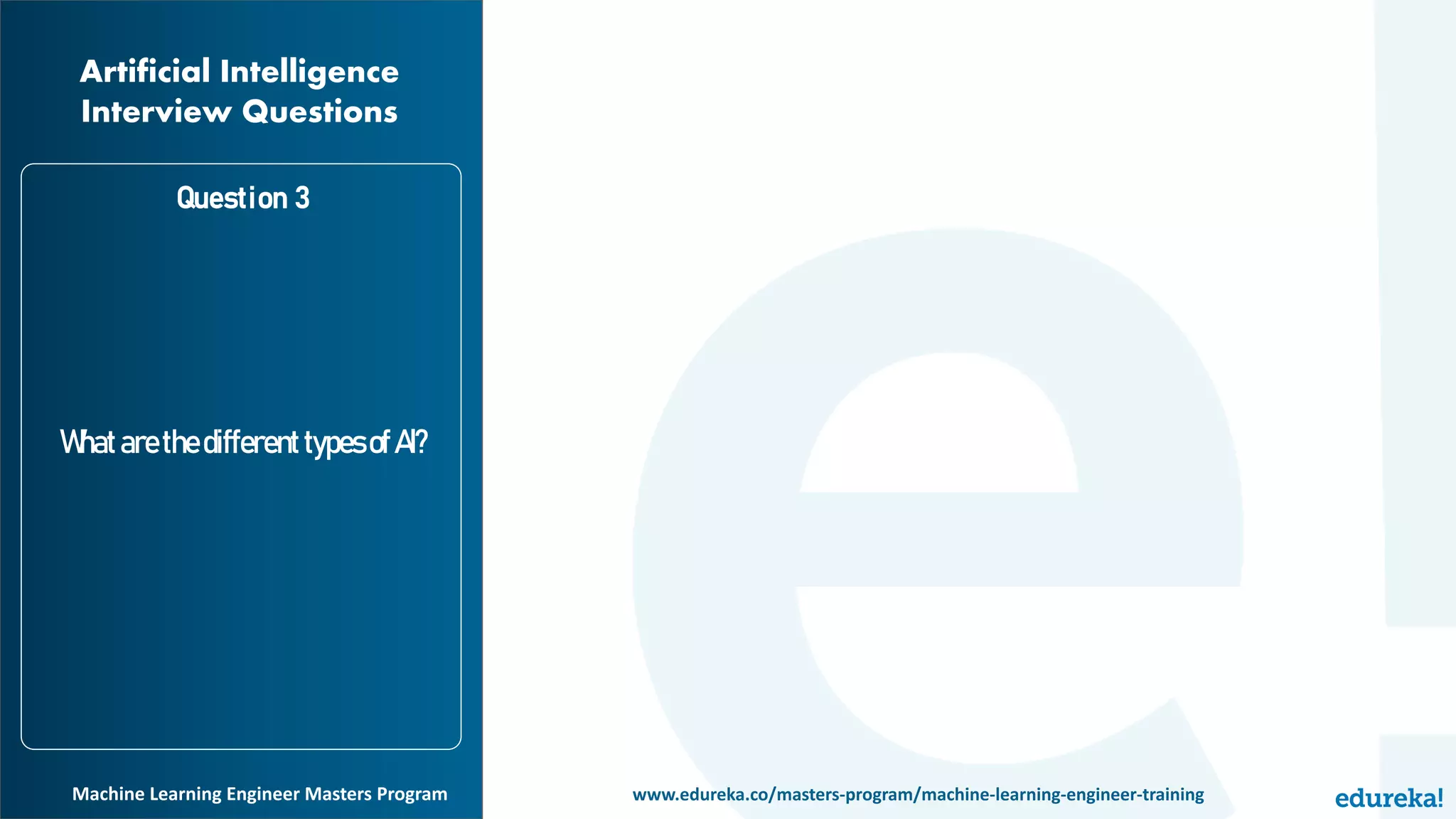 Artificial Intelligence (AI) Interview Questions and Answers | Edureka | PDF | Technology ...