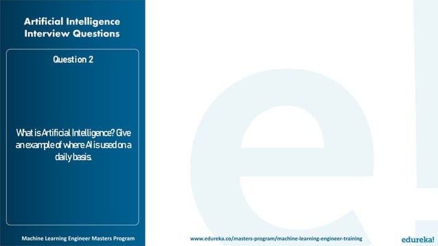 Artificial Intelligence (AI) Interview Questions and Answers | Edureka ...