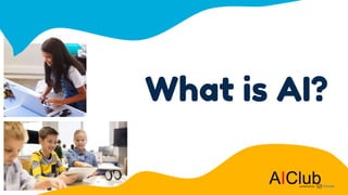 Ai intro elementary | PPTX