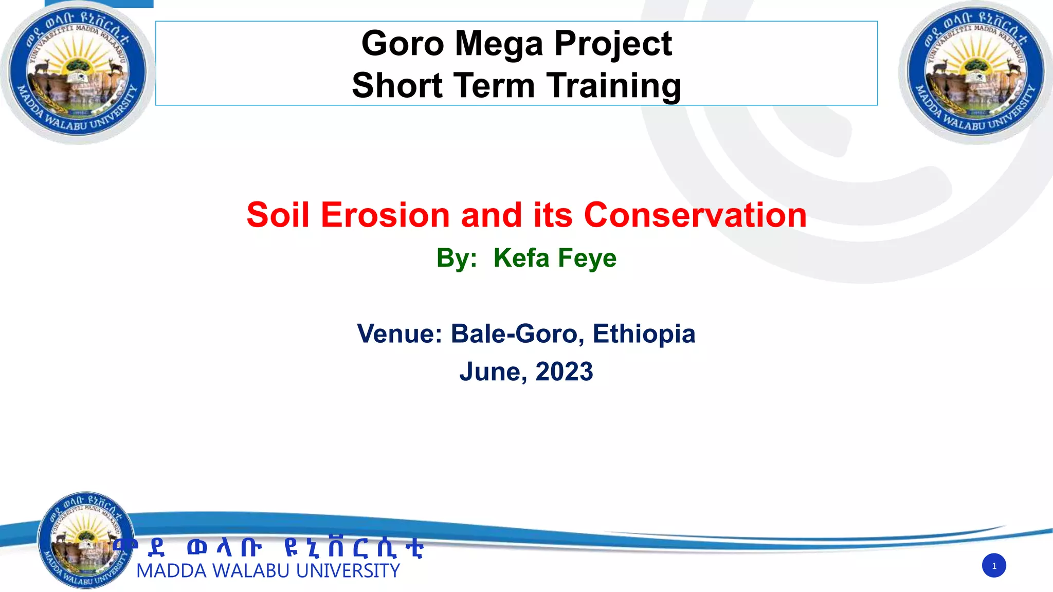 Soil_Erosion_and_Soil_Conservation_Kefa_F.ppt