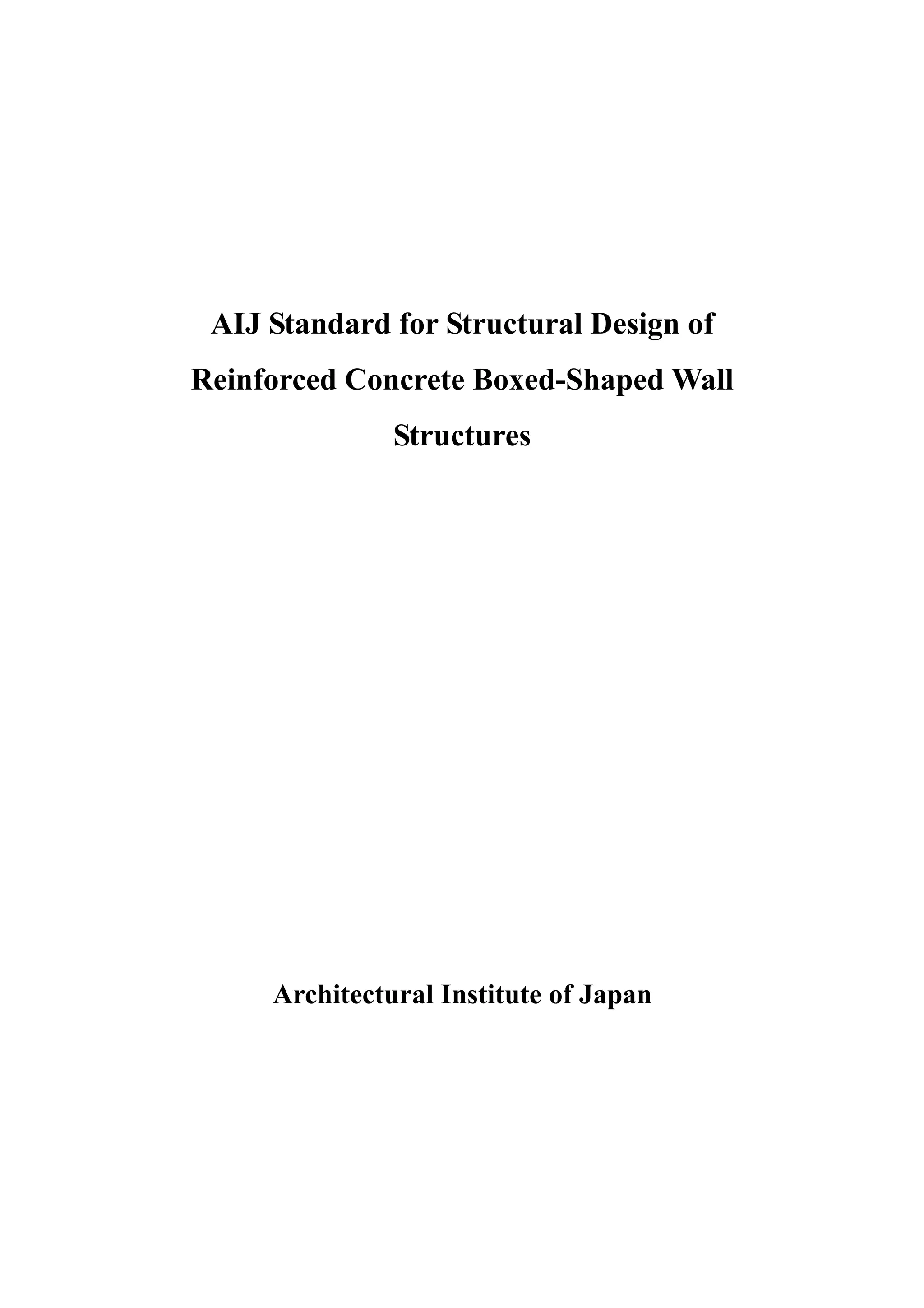 Aij standard for structural design of reinforced concrete boxed shaped ...