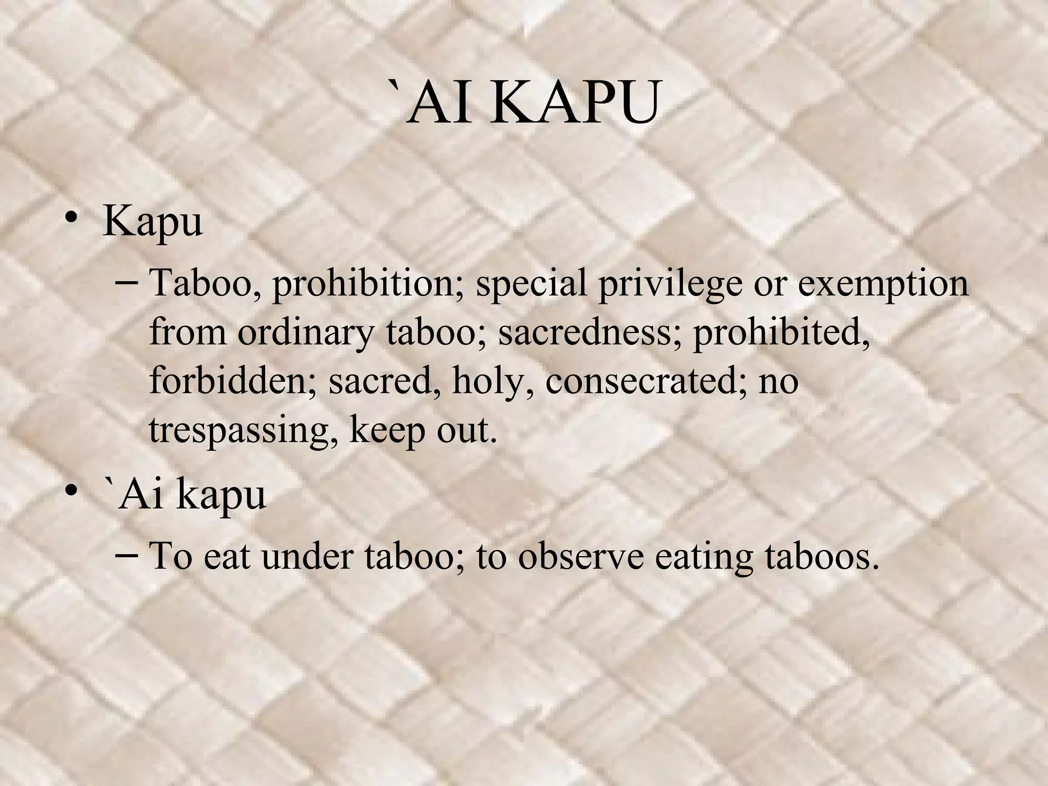 Ai kapu ai noa | PPT