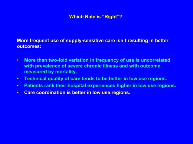 Keynote Address: Jack Wennberg | PPT