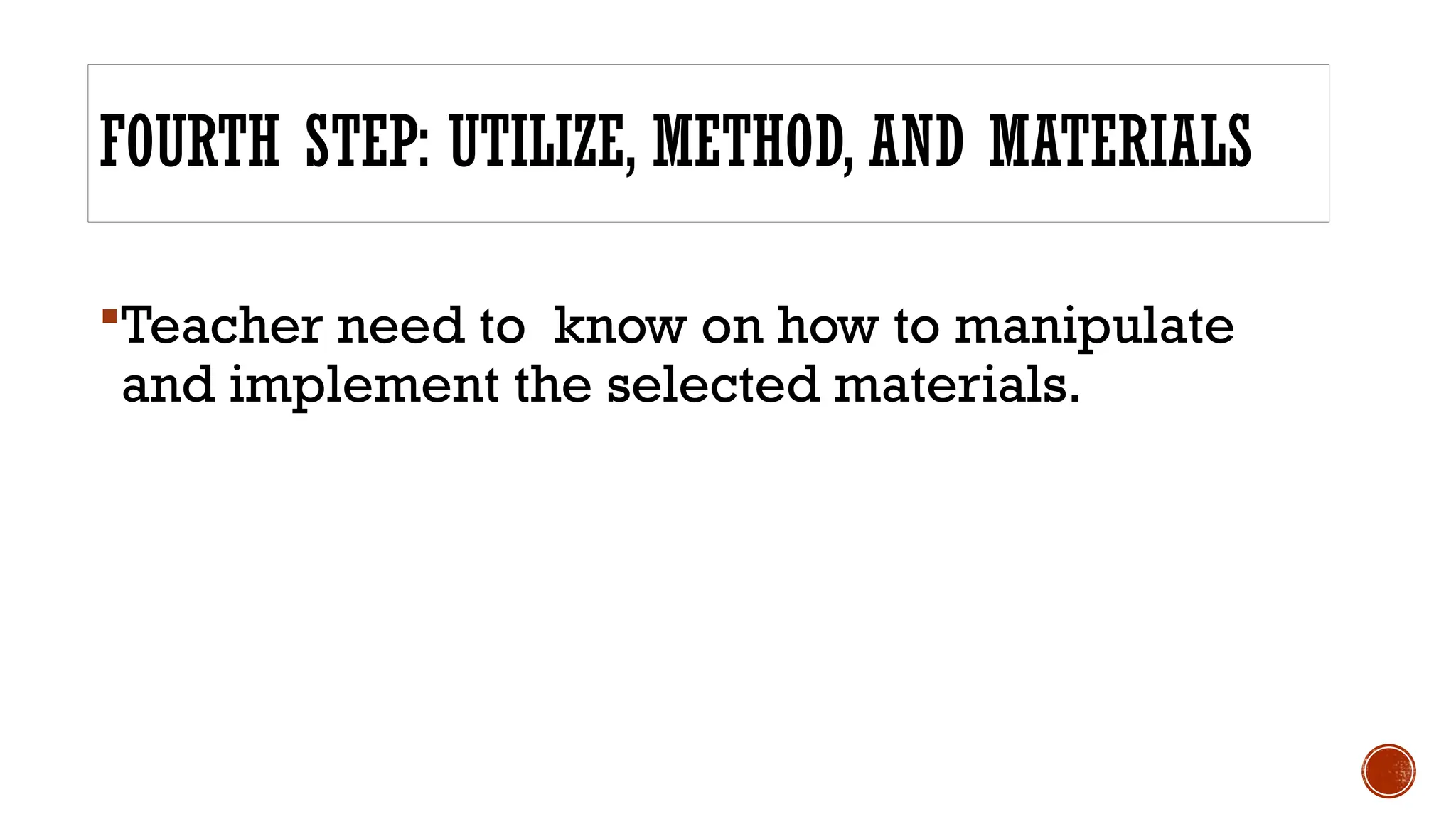 ailaa3rd step 4rt step.pptxIt's all about method and medias | PPT