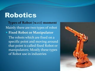 Ai lecture 04 robotics | PPTX