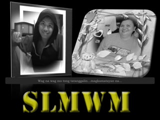 save the last words for me SLWM | PPT