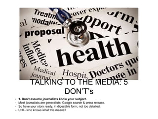 Top Do's & Don't's when dealing with the Media. | PPTX