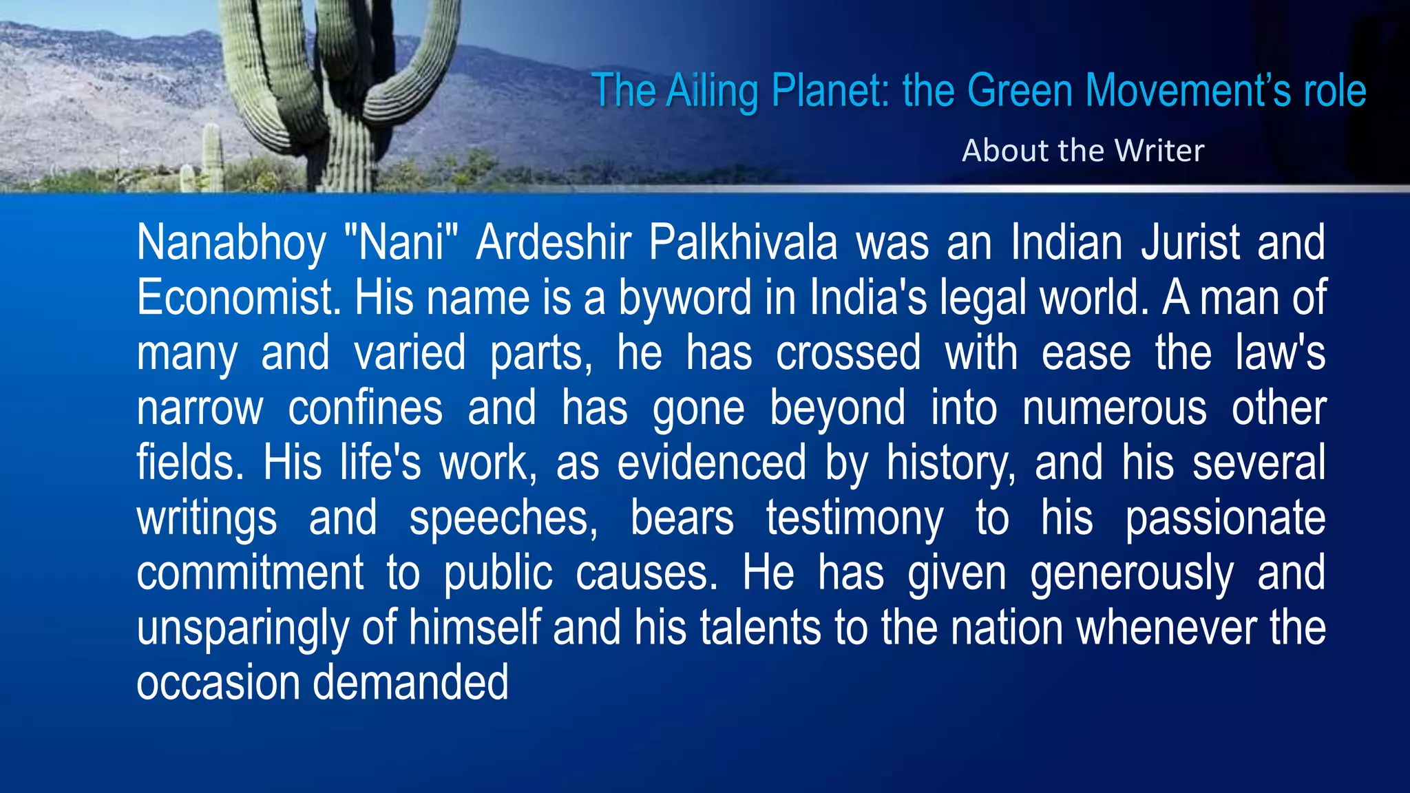 Ailing Planet CBSE XI English | PPSX Ailing Planet CBSE XI English | PPSX