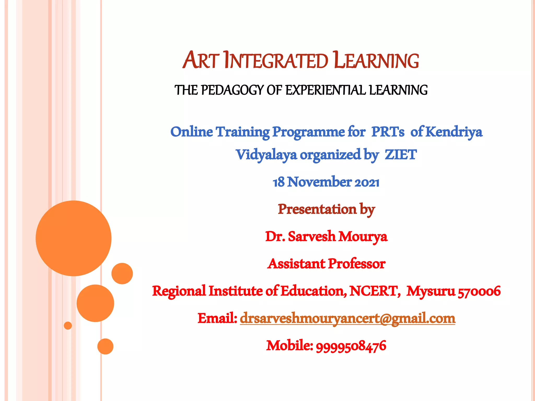 Art Integrated Learning PPT by Dr Sarvesh Mourya NCERT | PPTX