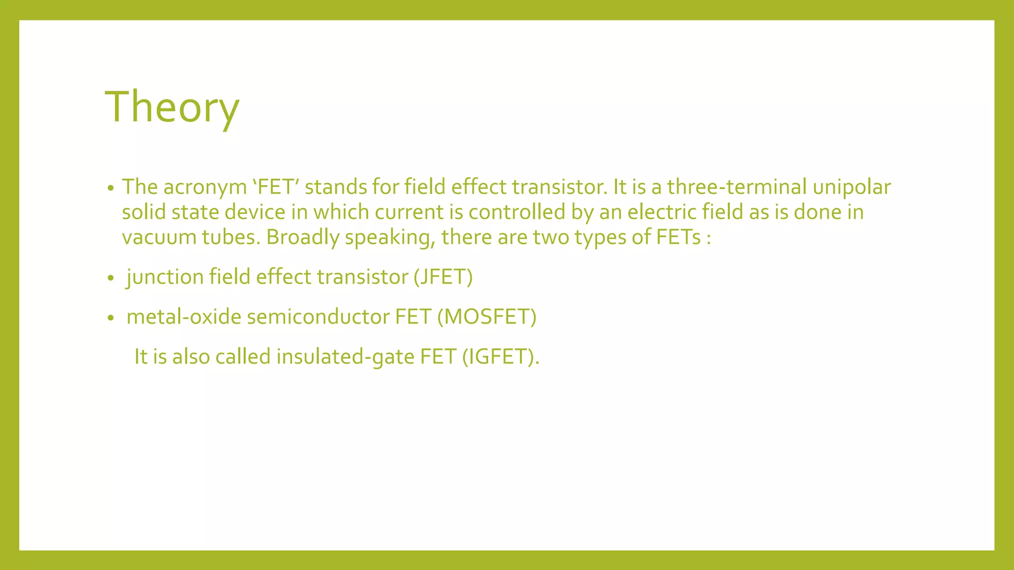 Aim-to study characterstics of fet (field effect [Autosaved].pptx