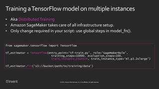 AWS re:Invent 2018 - AIM401 - Deep Learning using Tensorflow | PPT