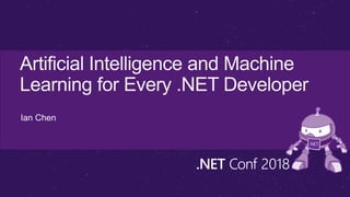 AI and Machine Learning for .net developers | PPT
