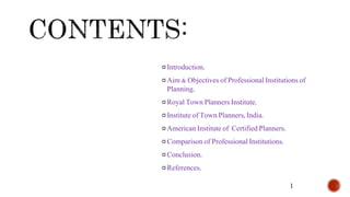 Aim and objectives of Professional Institutions of Planning. | PPTX