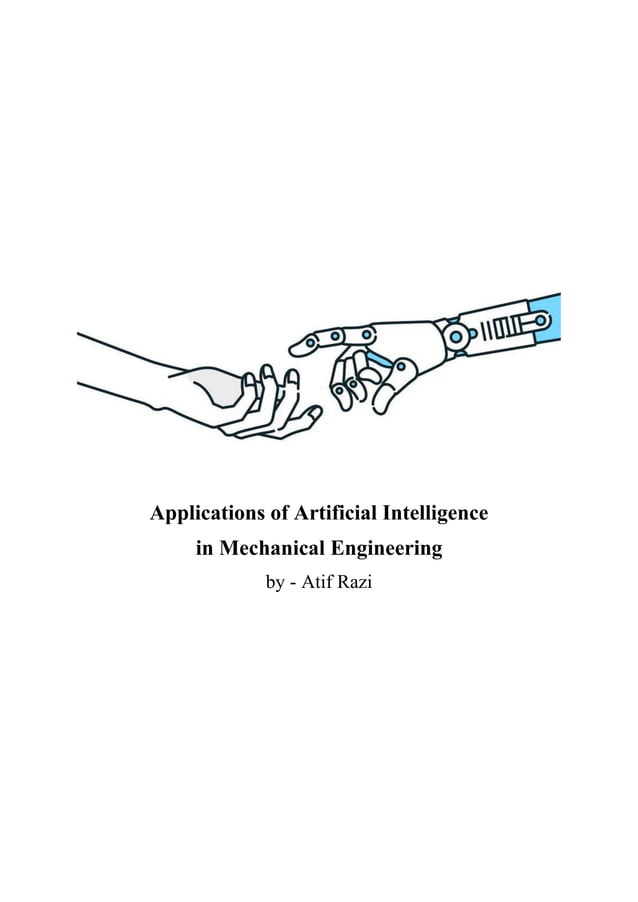 Applications of artificial Intelligence in Mechanical Engineering.pdf
