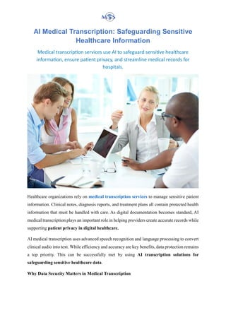 AI Medical Transcription: Safeguarding Sensitive Healthcare Information ...