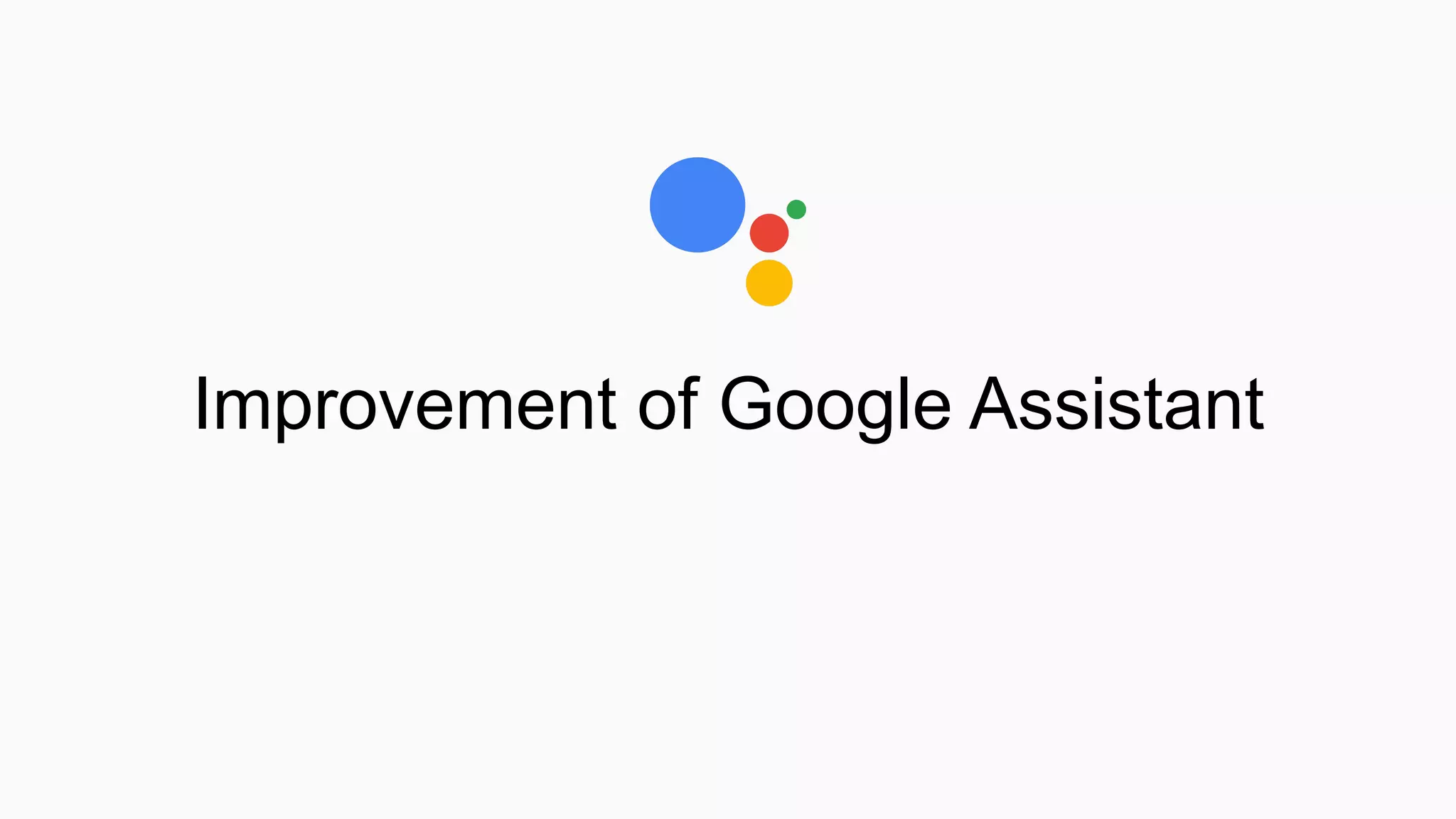 Google Assistant Overview | PPT