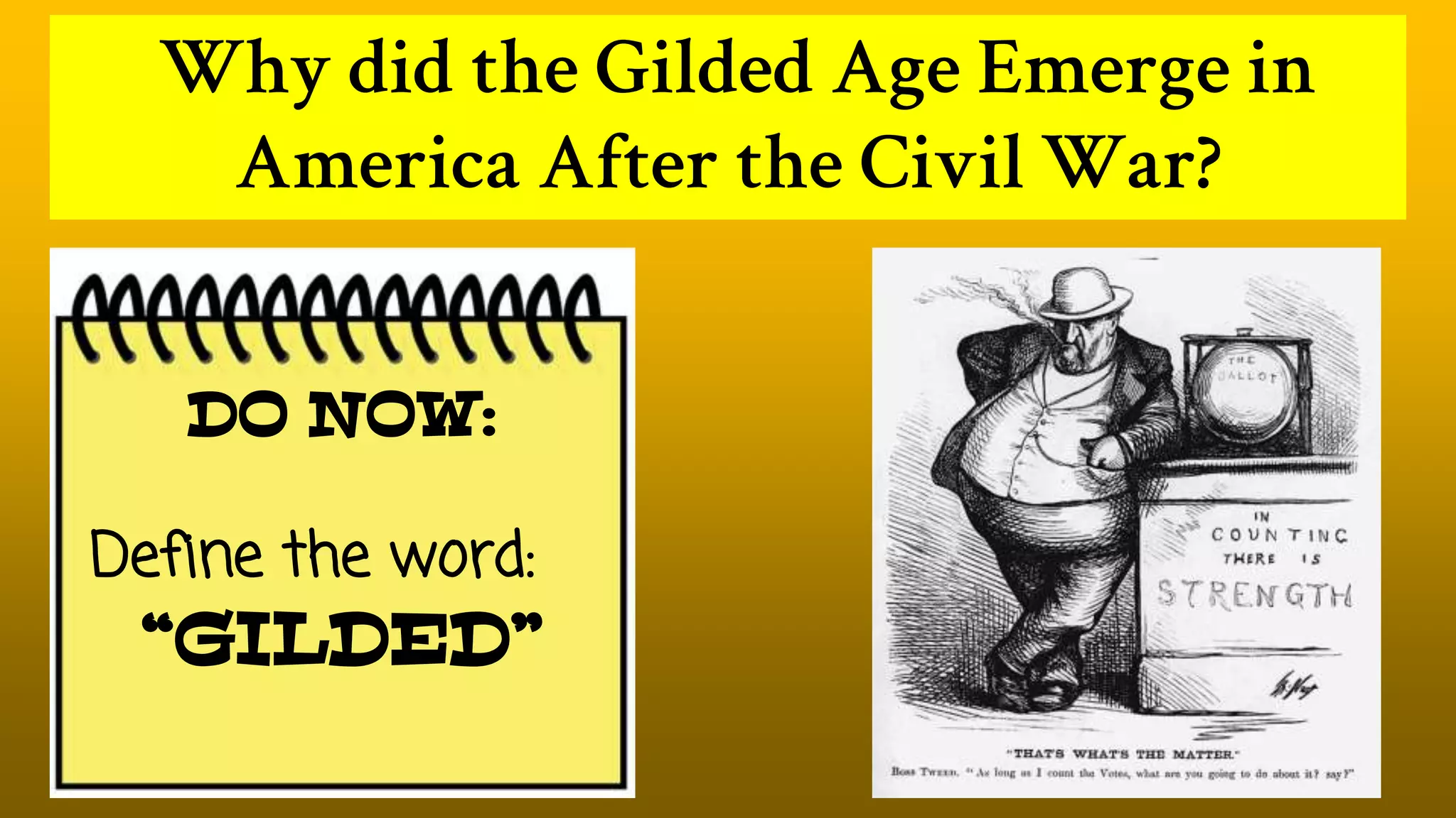 Aim how did the gilded age emerge in america after the civil war | PPTX