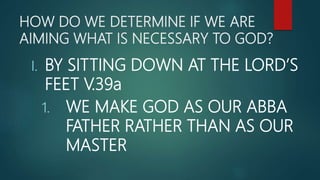 Aiming what is necessary to god | PPTX | Christianity | Religion ...