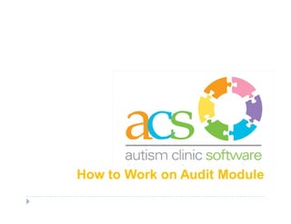 Audit Module | PPT