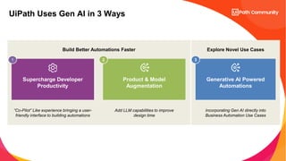 AI and ML Series - Leveraging Generative AI and LLMs Using the UiPath ...