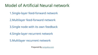 Type of Model in Artificial Neural NetworK | PPTX