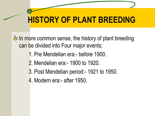 Aims and methods of experimental breeding | PPT