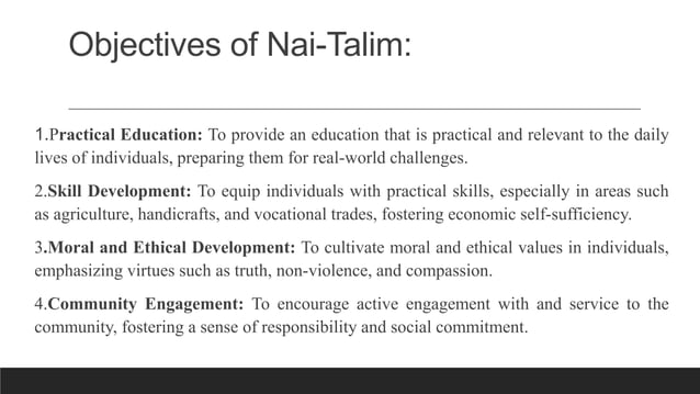 Nai-Talim: Aims, Objectives and Principles | PPTX