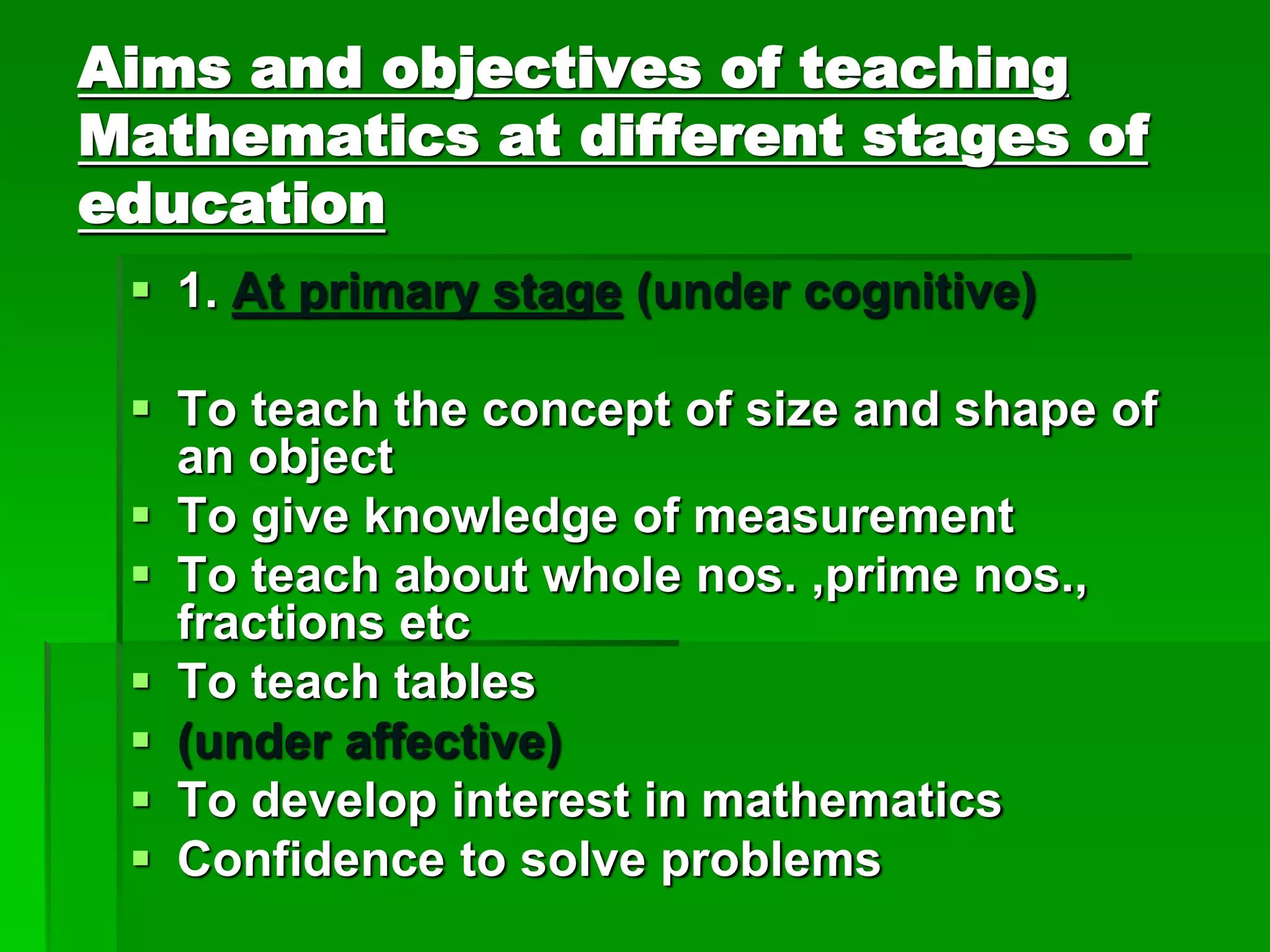 Aims and objectives of Mathematics. | PPT