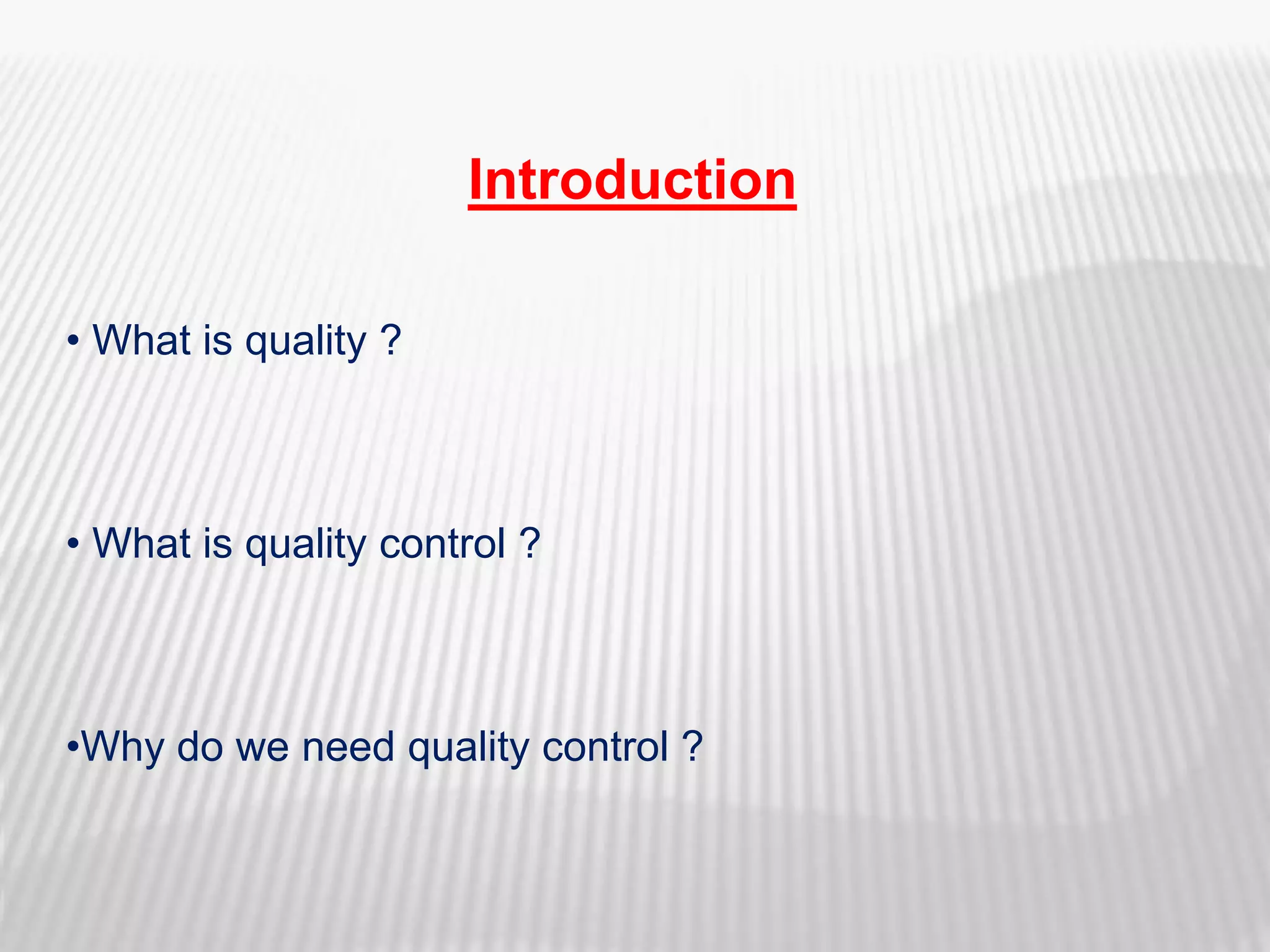 Aims and objectives of quality control | PPTX