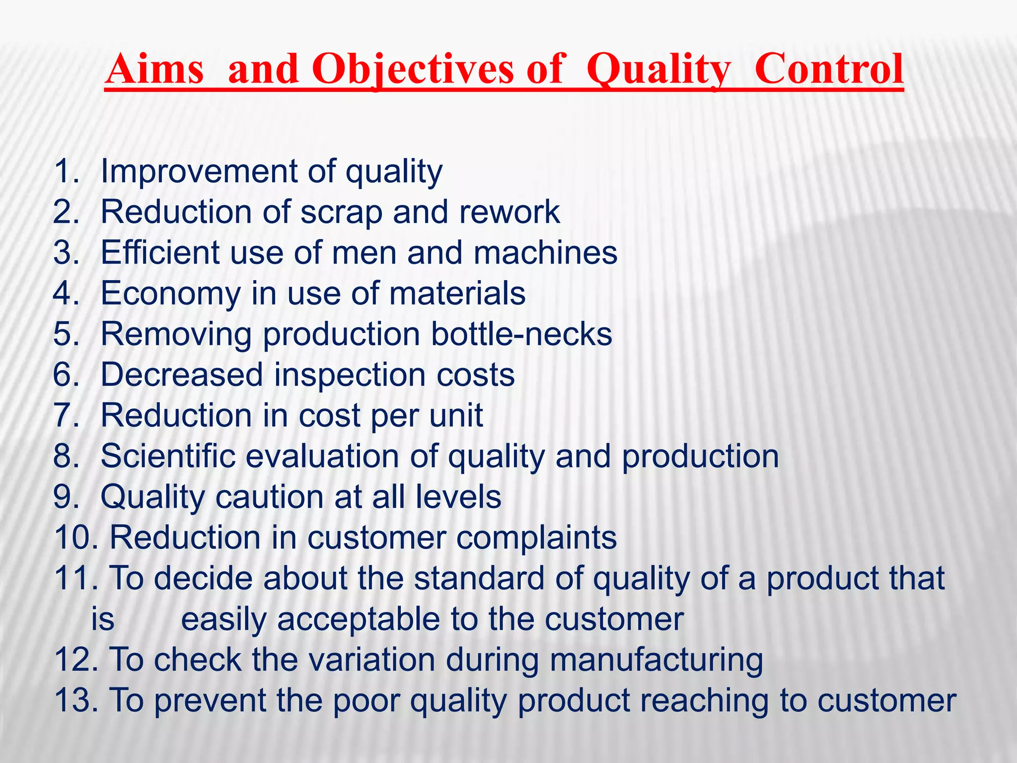 Aims and objectives of quality control | PPTX
