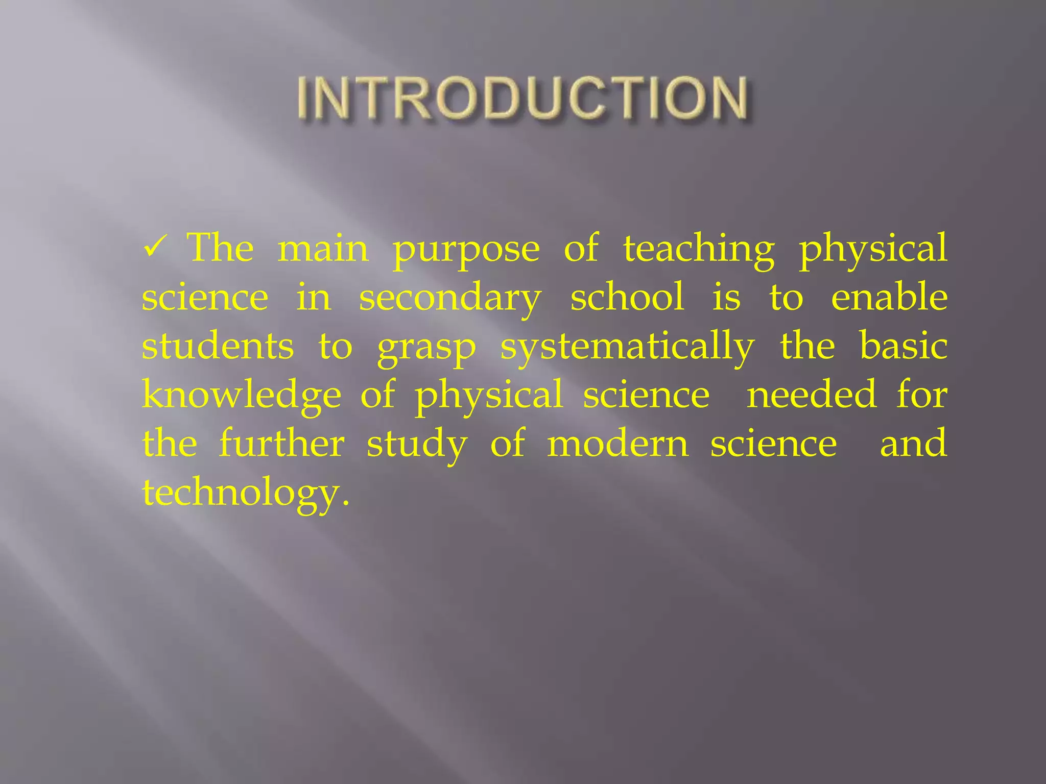 Aims and objectives of teaching in physical science | PPTX
