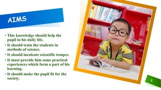Aims and objectives of teaching physical science | PPTX