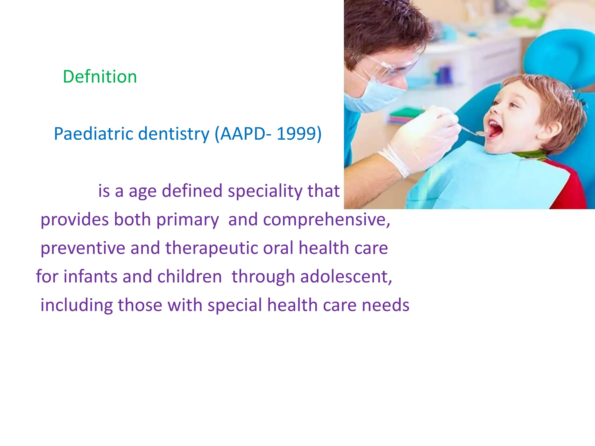 AIMS AND SCOPE OF PAEDIATRIC DENTISTRY.pptx