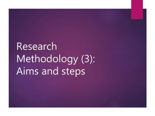 Aims and steps | PPT