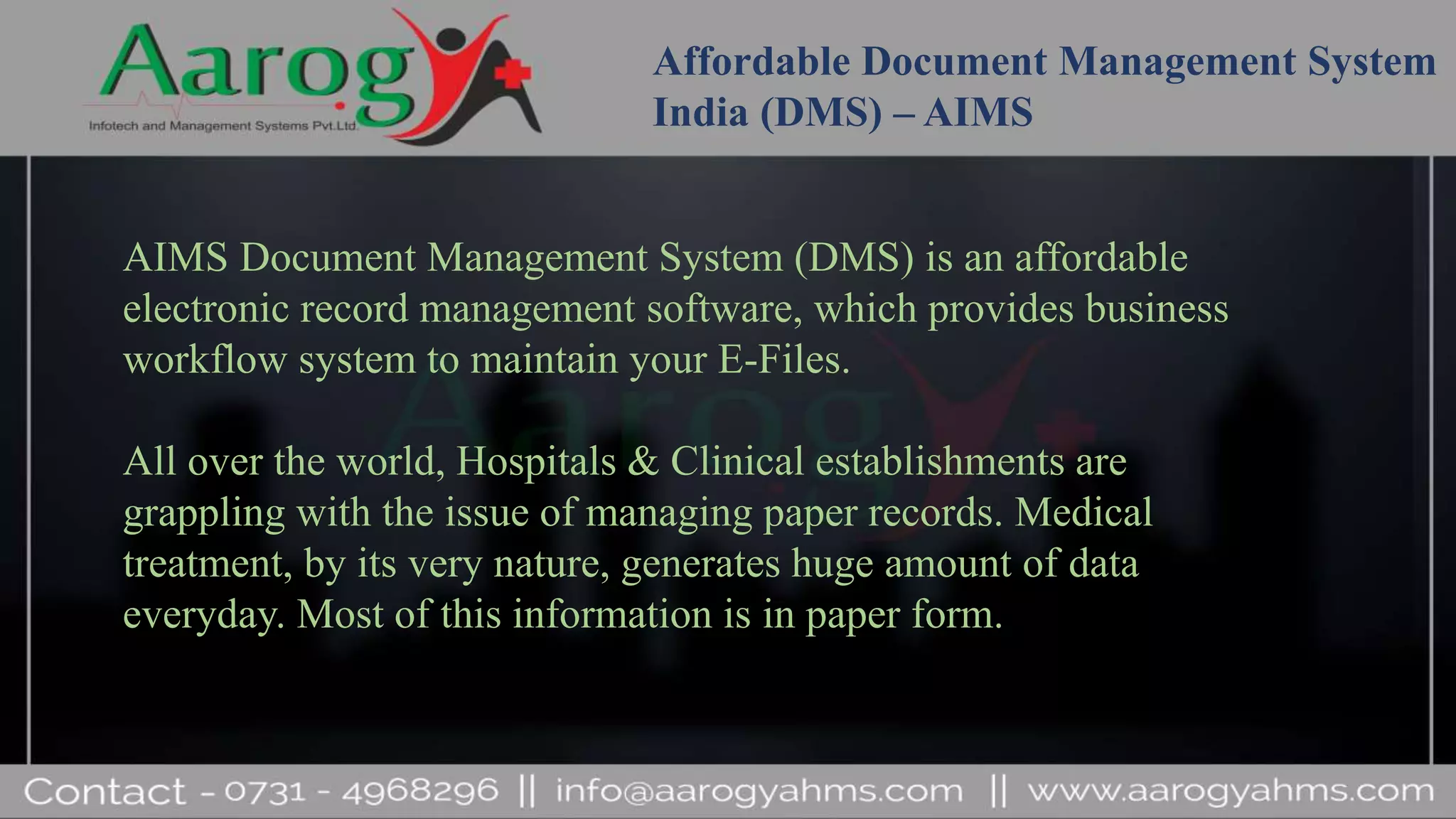 Affordable Document Management System India (DMS) – AIMS-ppt | PPTX
