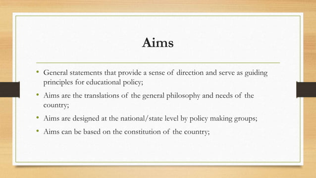 Aims, goals and objectives | PPTX | Educational Assessment | Education