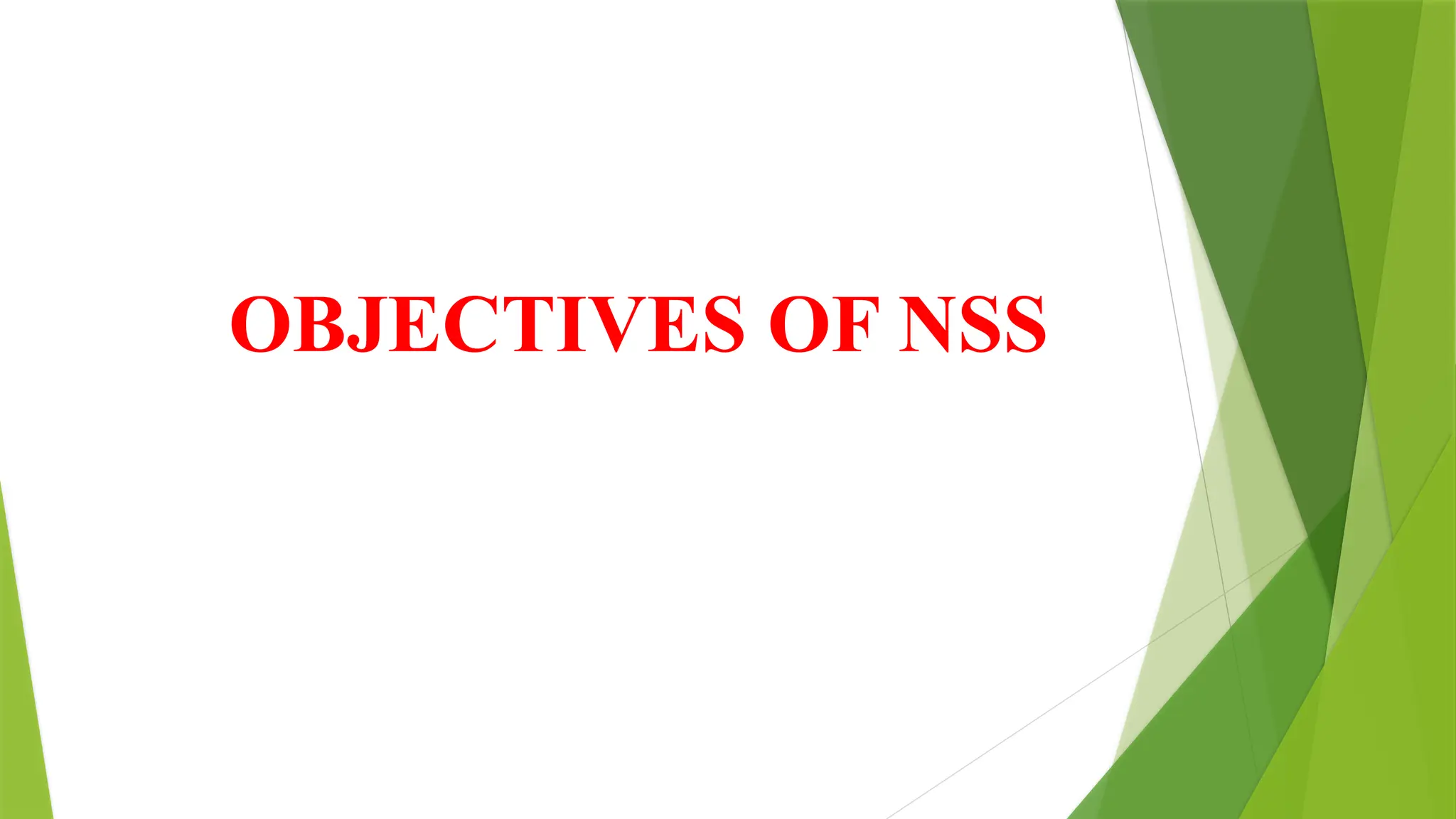 Aims & objectives of NSS,History of NSS pptx | PPTX