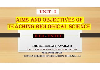 Aims & objectives of teaching biological science | PDF