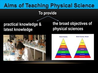 Aims of Teaching Physical Science | PPTX
