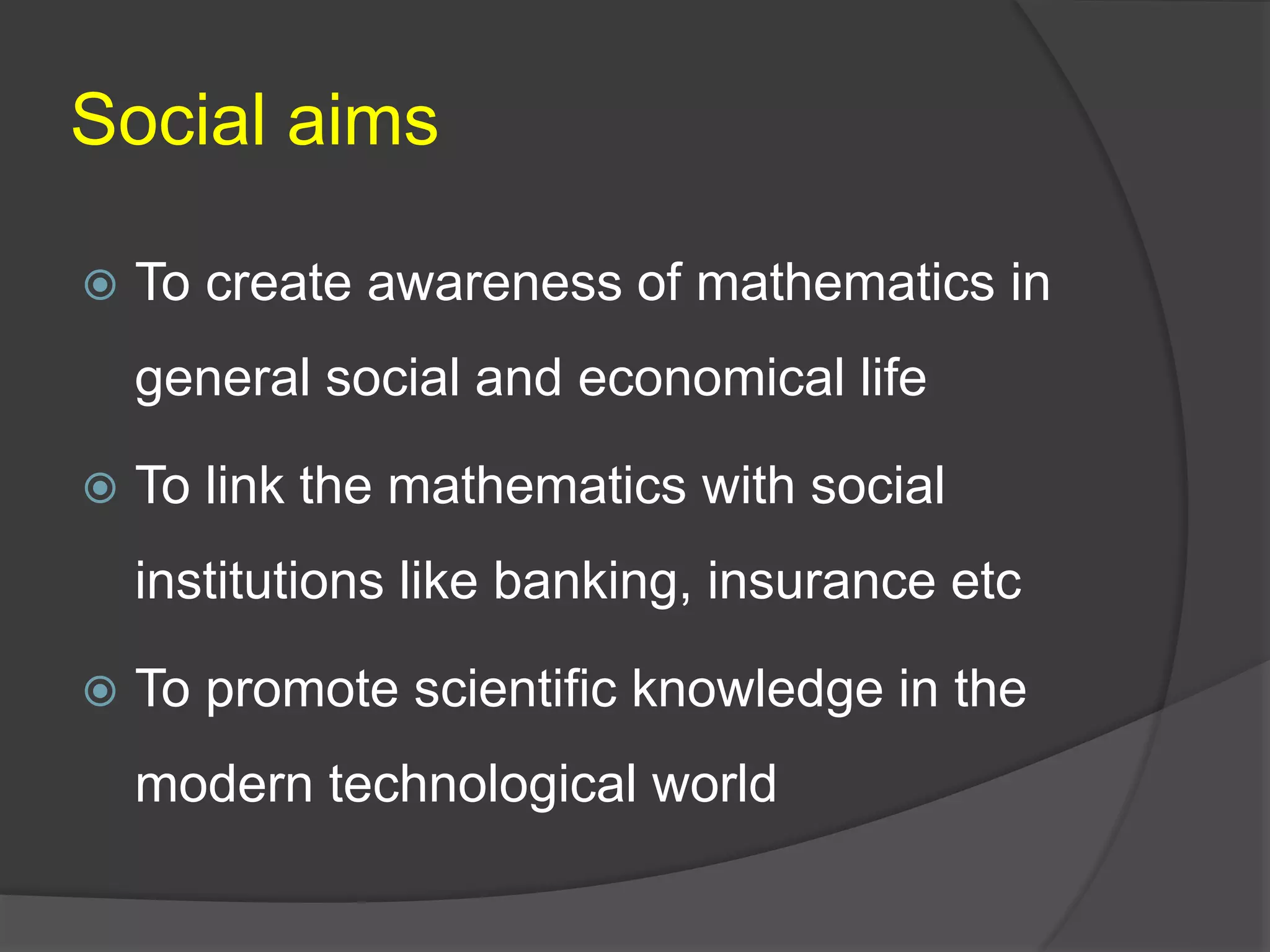 Aims of teaching mathematics | PPTX
