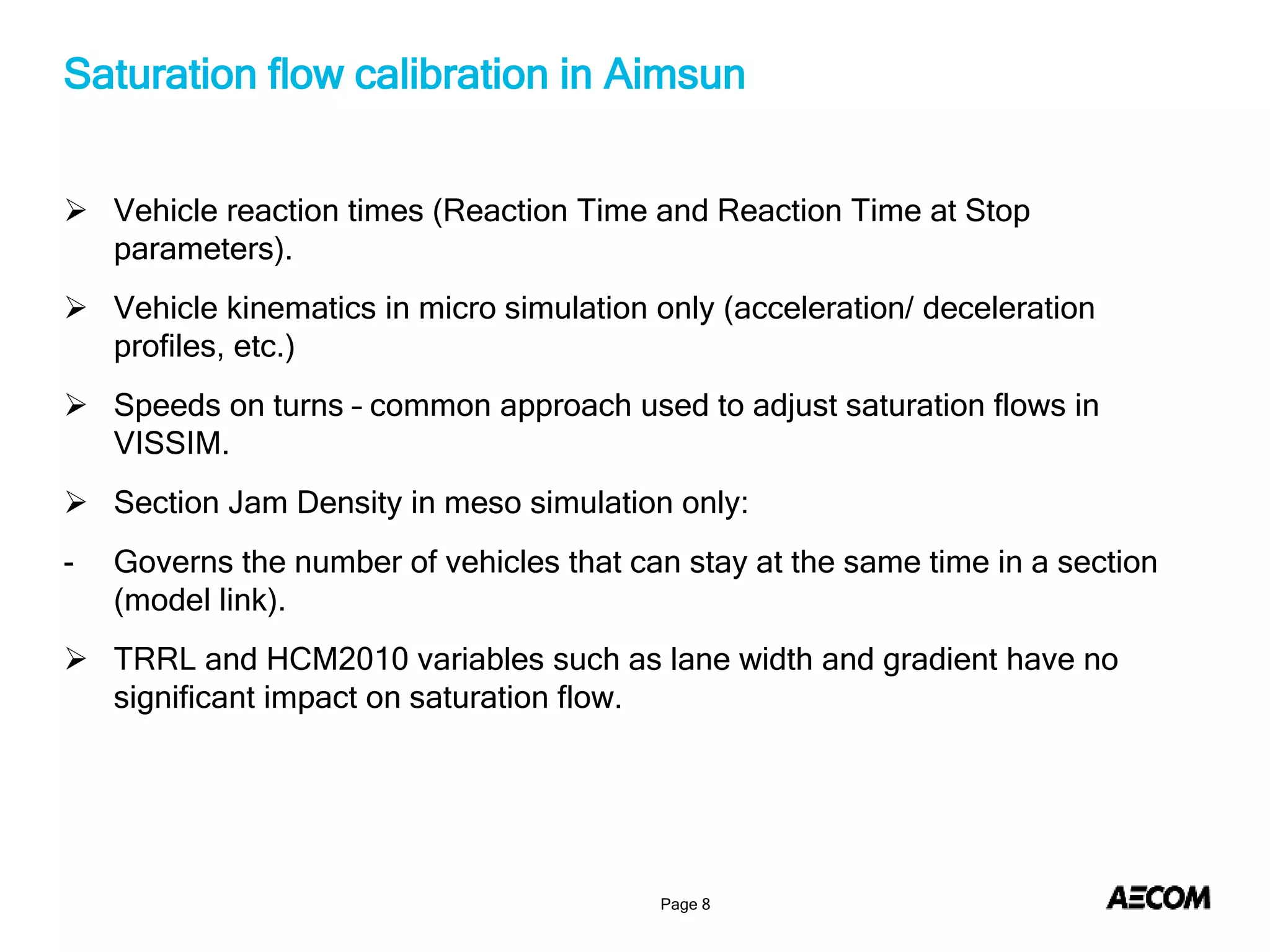 Aimsun saturadion flow rate calibration | PPTX