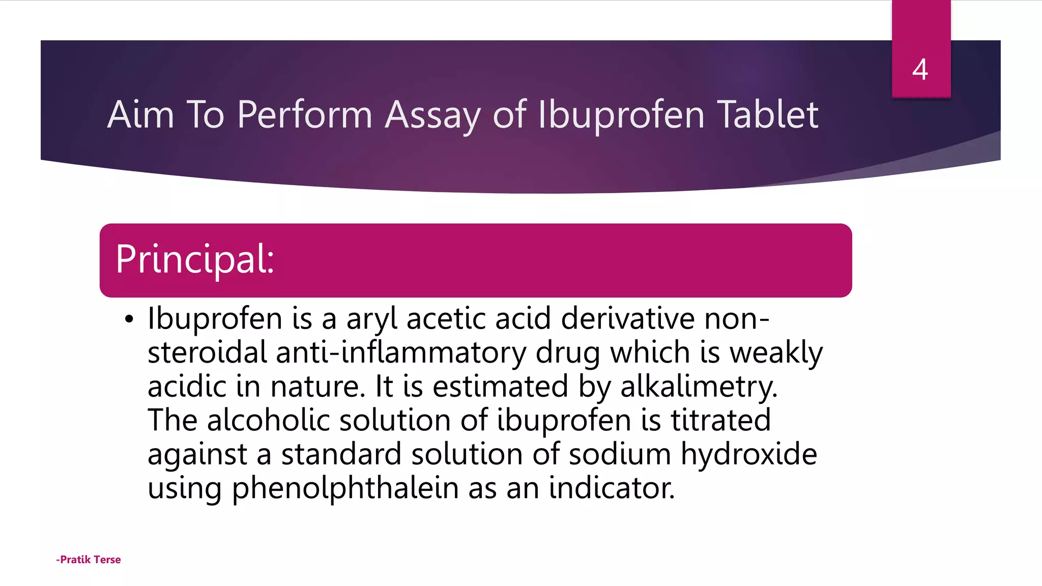 Aim To Perform Assay of Ibuprofen Tablet.pptx