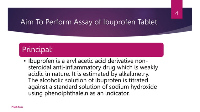 Aim To Perform Assay of Ibuprofen Tablet.pptx