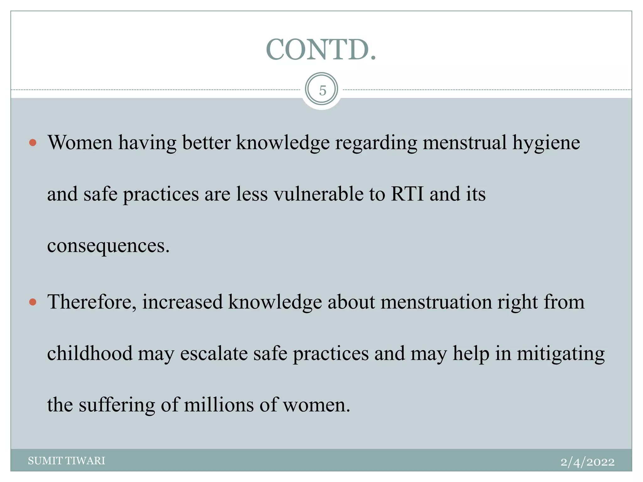 Aim :- To study in detail about menstural hygiene. | PPTX