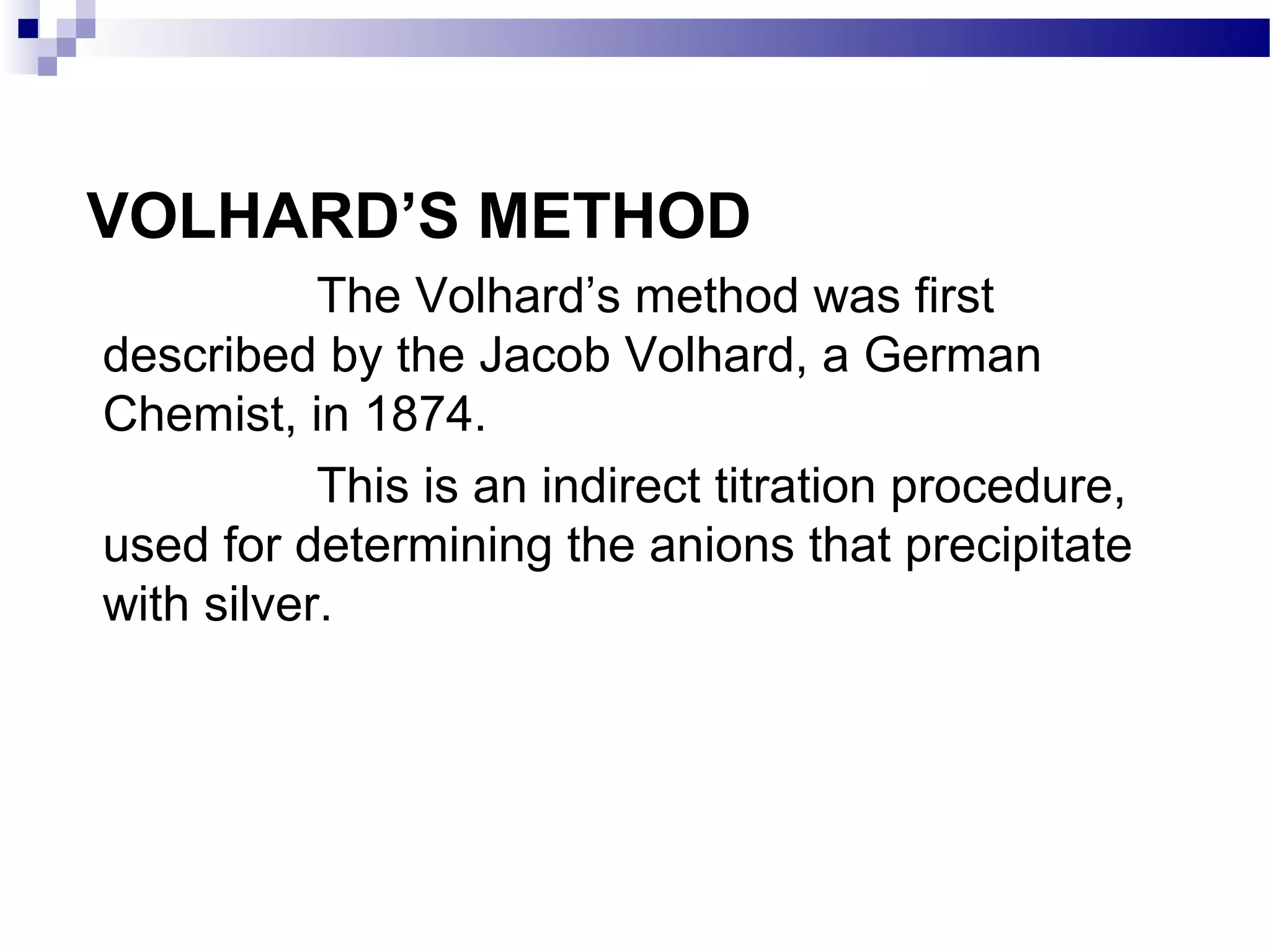 Volhard`s Method | PPT