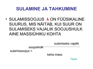 Aineolekud Ja Nende Muutumine | PPT