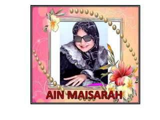 Ain maisarah | PPT