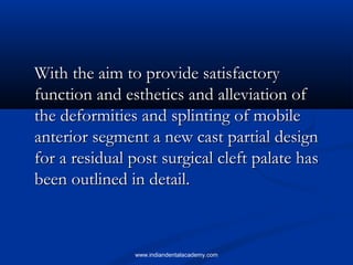 A innovative cast partial design for cleft palate/dental courses | PPT