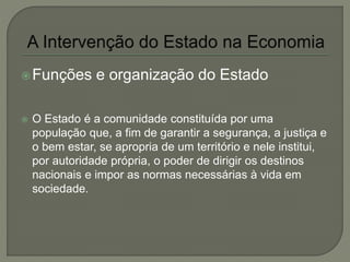 A intervenção do estado na economia portuguesa | PPTX